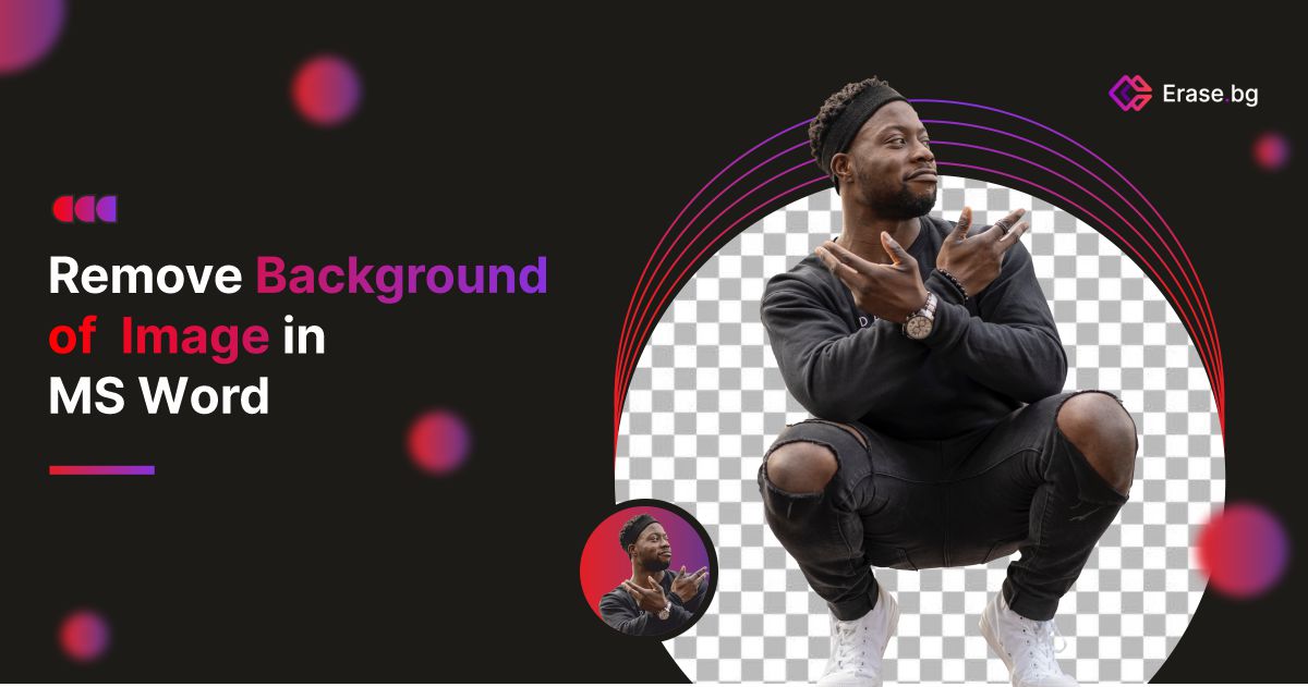 How to remove the background of an image with Microsoft Word