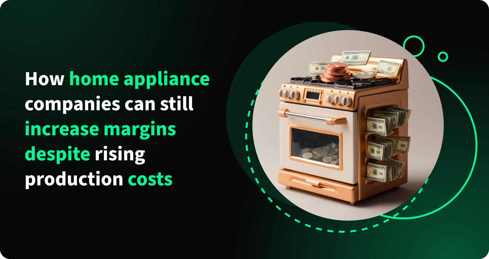 How home appliance companies can still increase margins in the face of ...