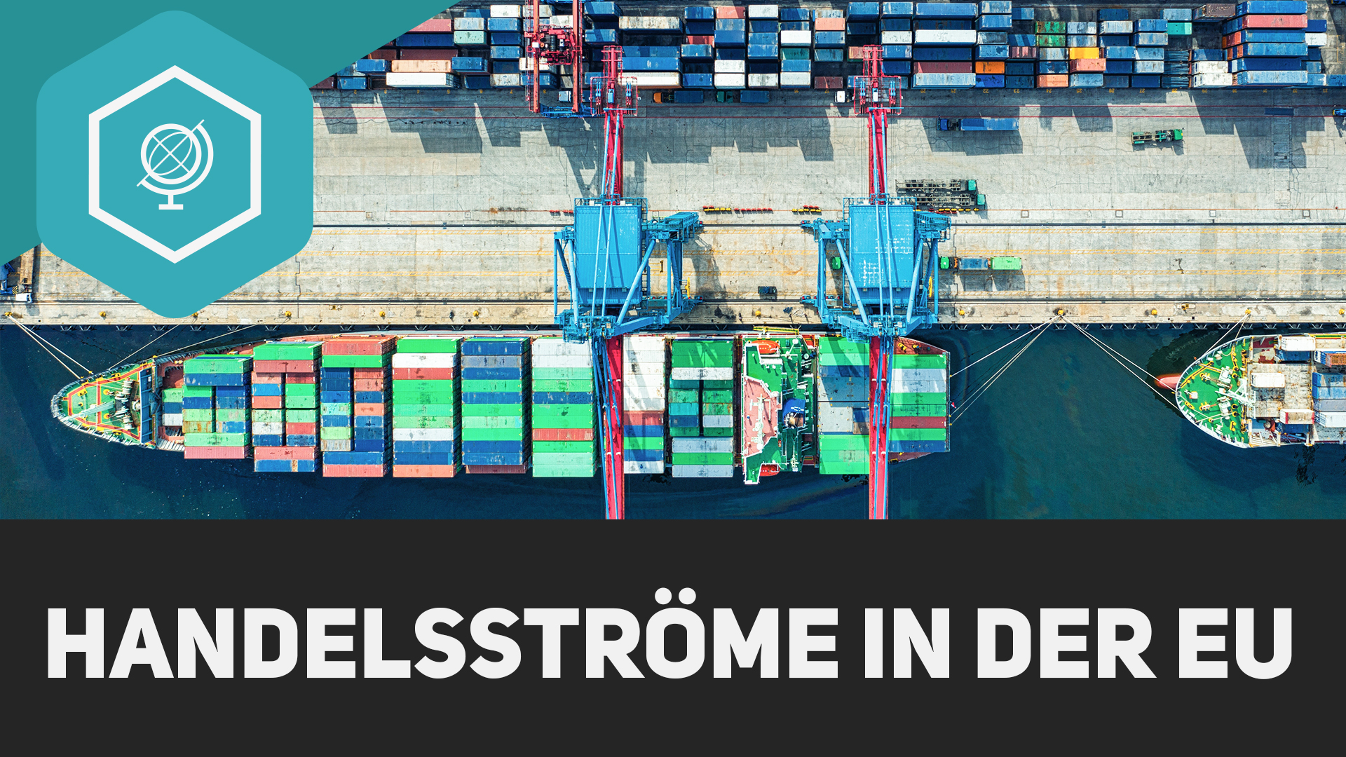 Handelsströme der EU einfach erklärt - simpleclub
