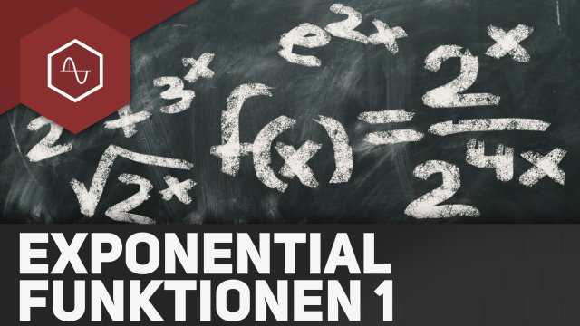 Exponentialfunktion Grundlagen einfach erklärt - simpleclub
