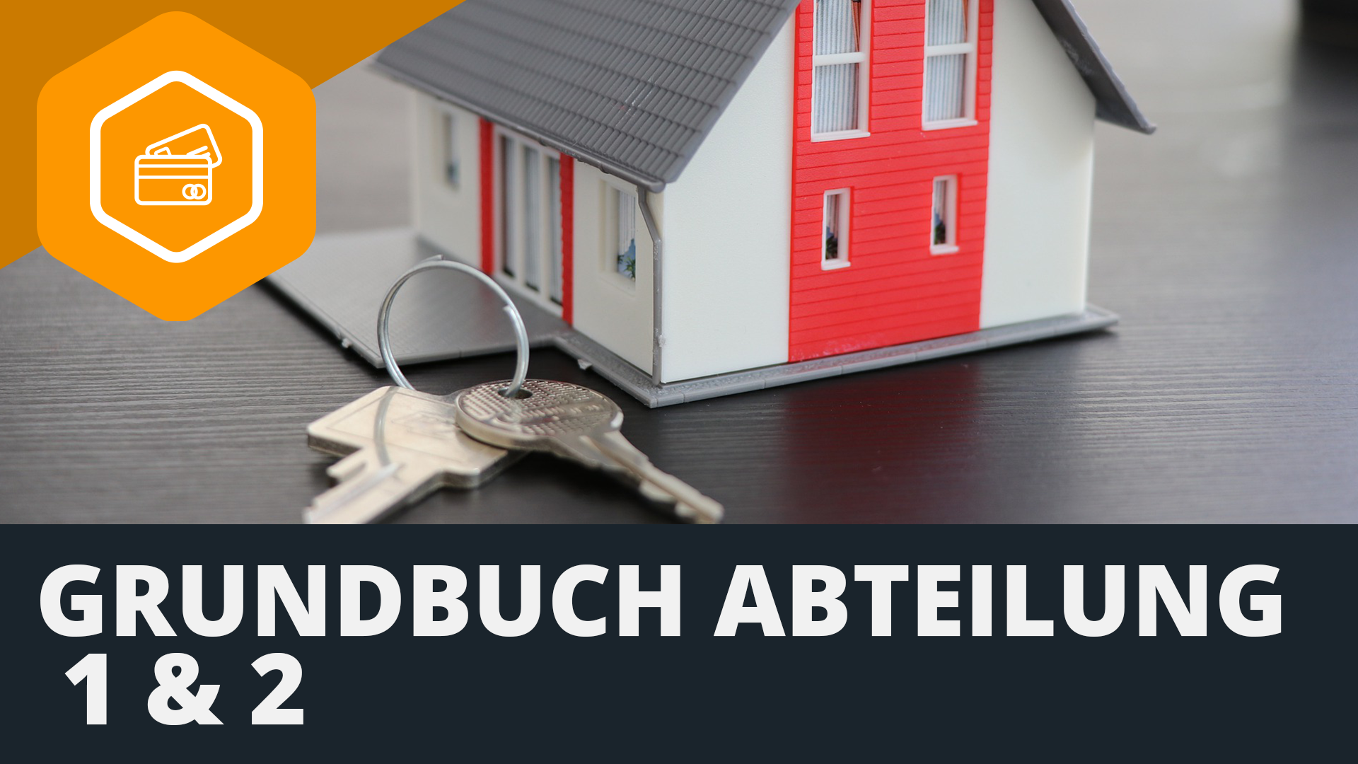 Grundbuch Abteilung 1 & 2 einfach erklärt - simpleclub