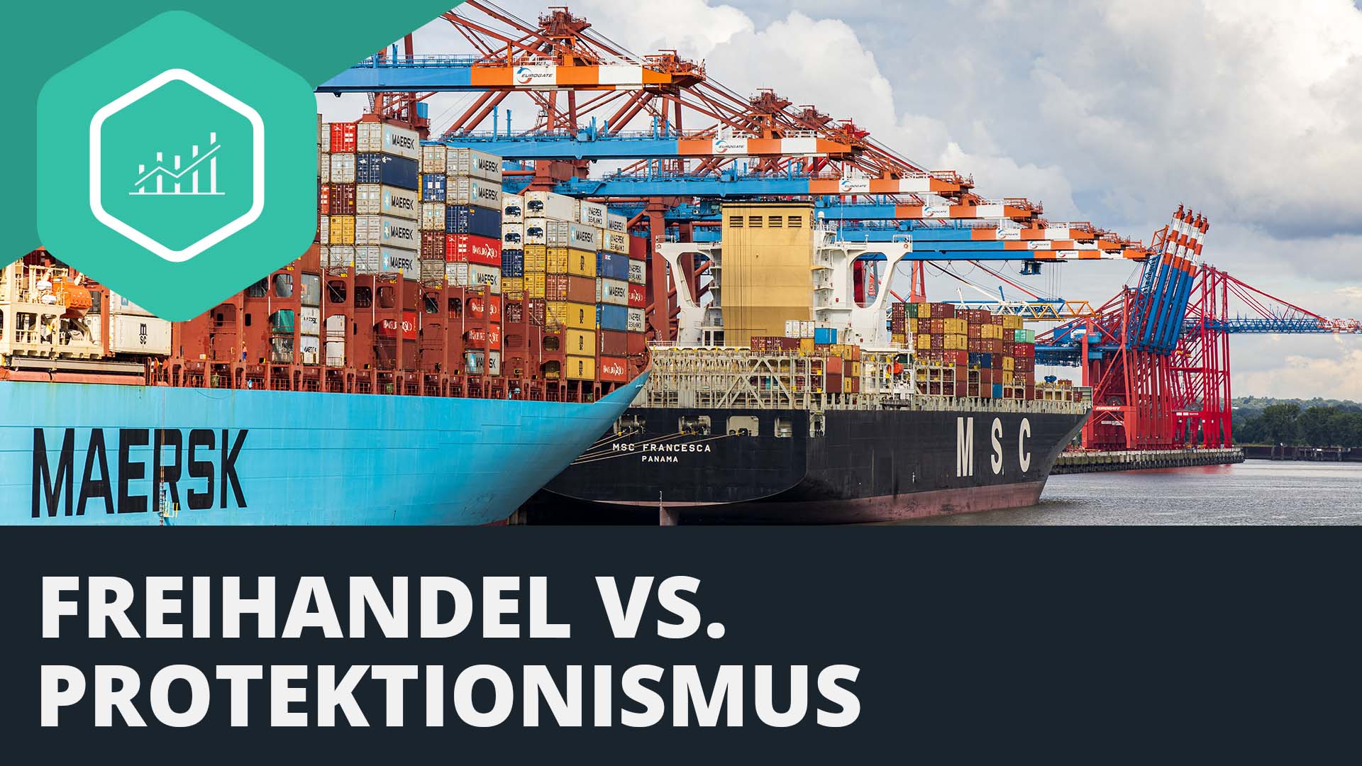 Protektionismus einfach erklärt - simpleclub