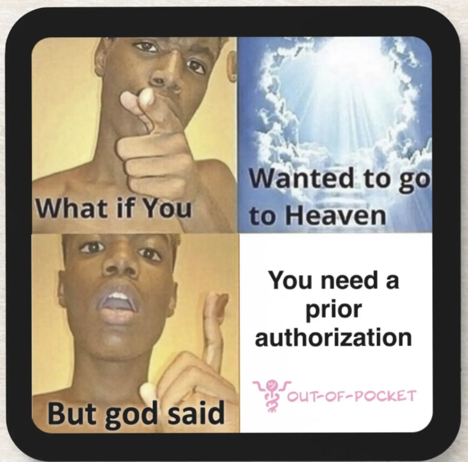 Prior Authorization Coaster Set | Out-Of-Pocket Products