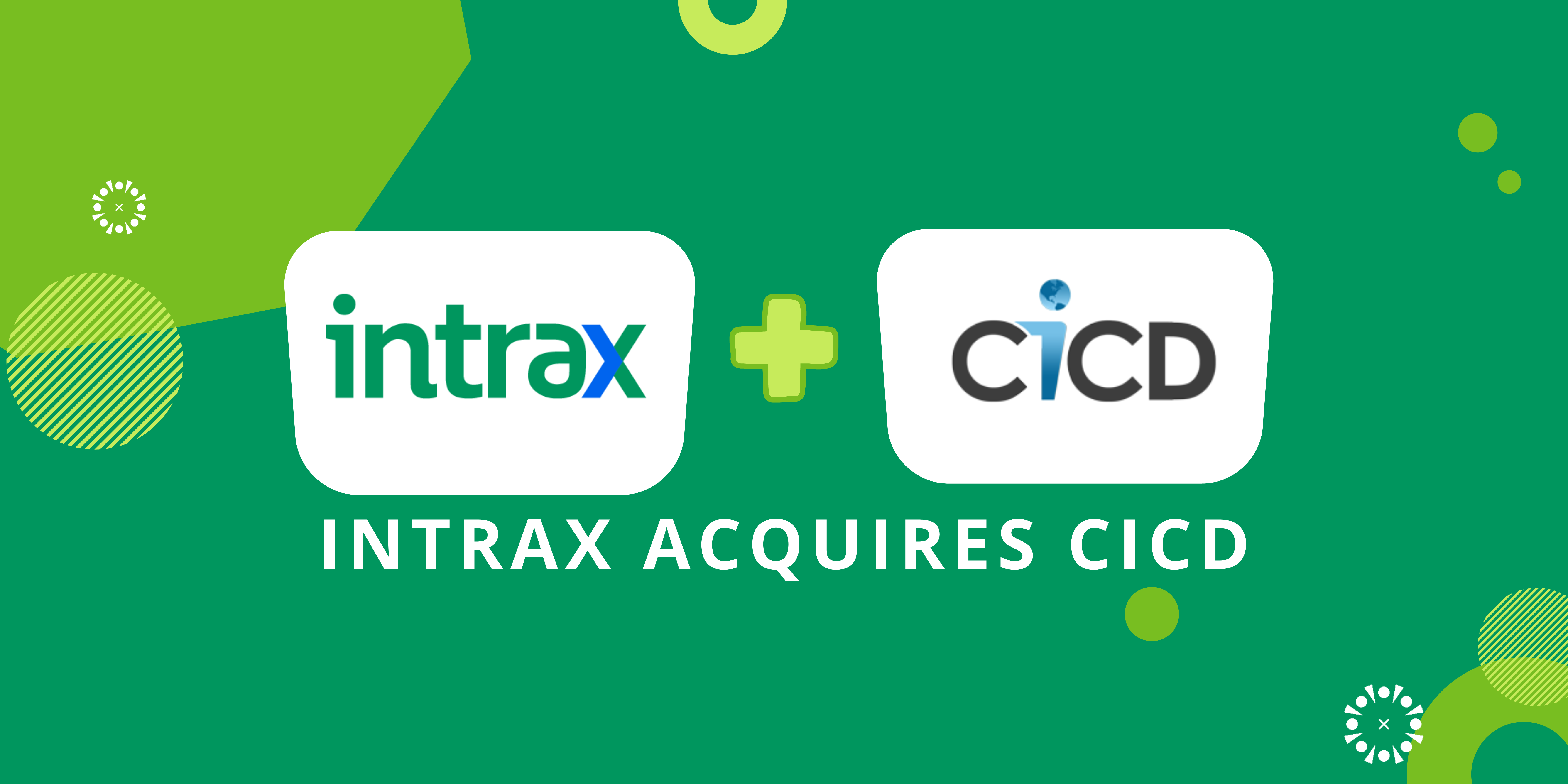 Intrax Acquires CICD, Adding New Programs to Intrax Offerings - Intrax ...