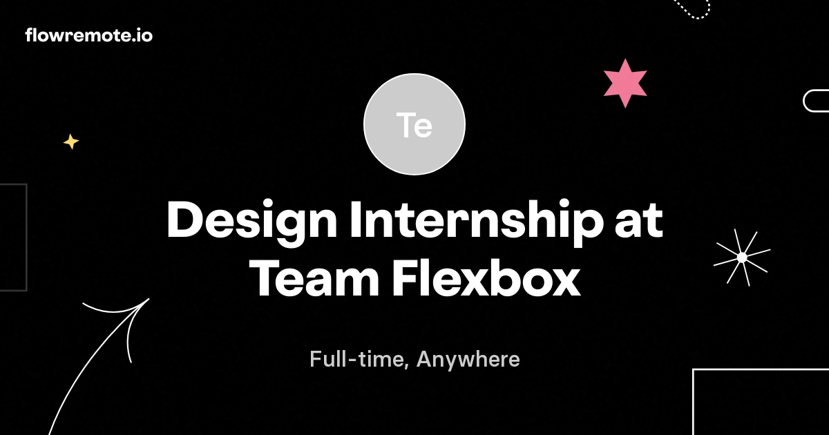 Hiring: Full-time Design Internship at Team Flexbox
