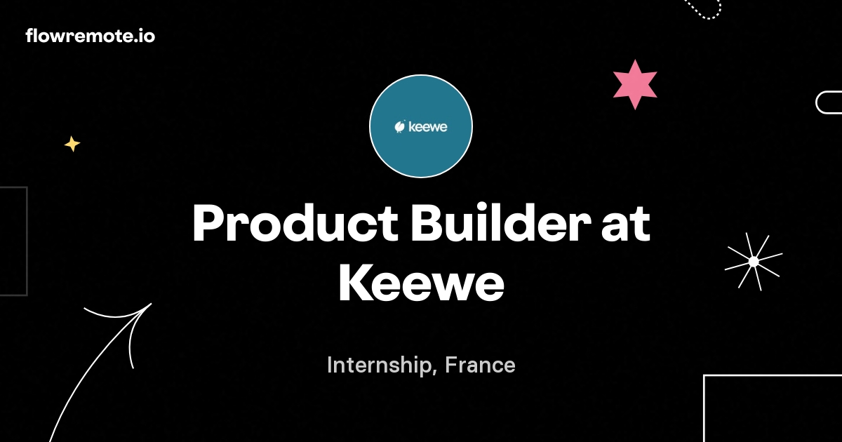 Hiring: Internship Product Builder at Keewe