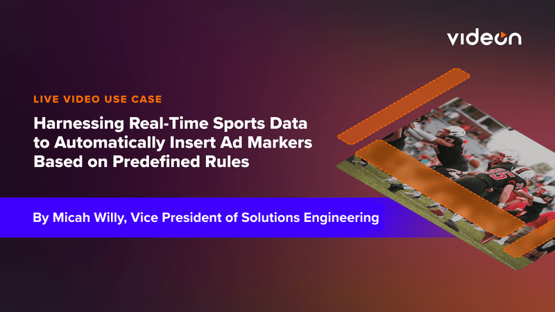 Videon Blog | Live Video Use Case: Harnessing Real-Time Sports Data to ...