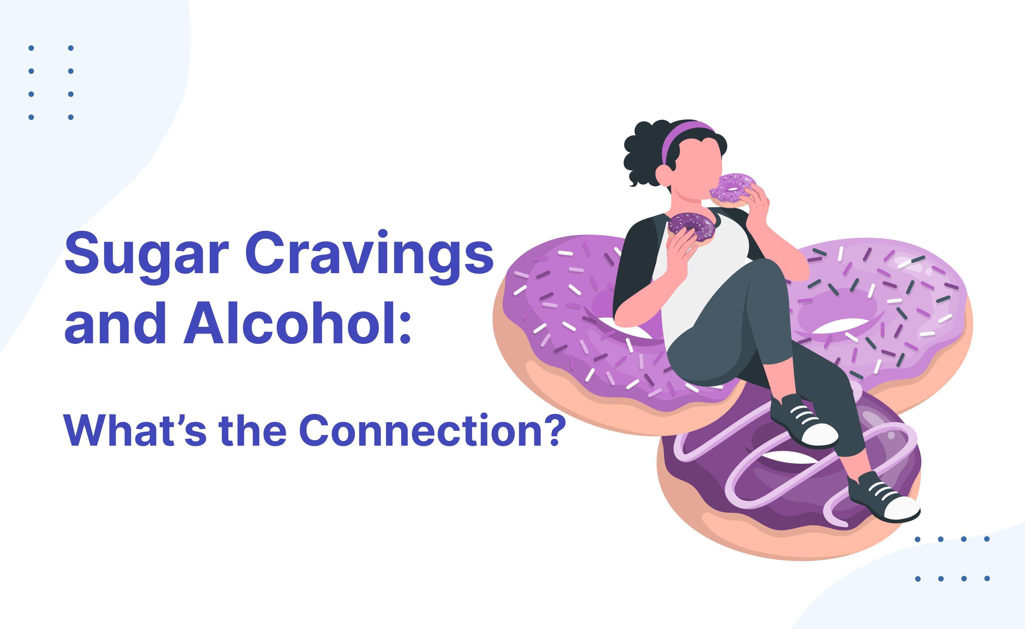 Sugar Cravings And Alcohol: