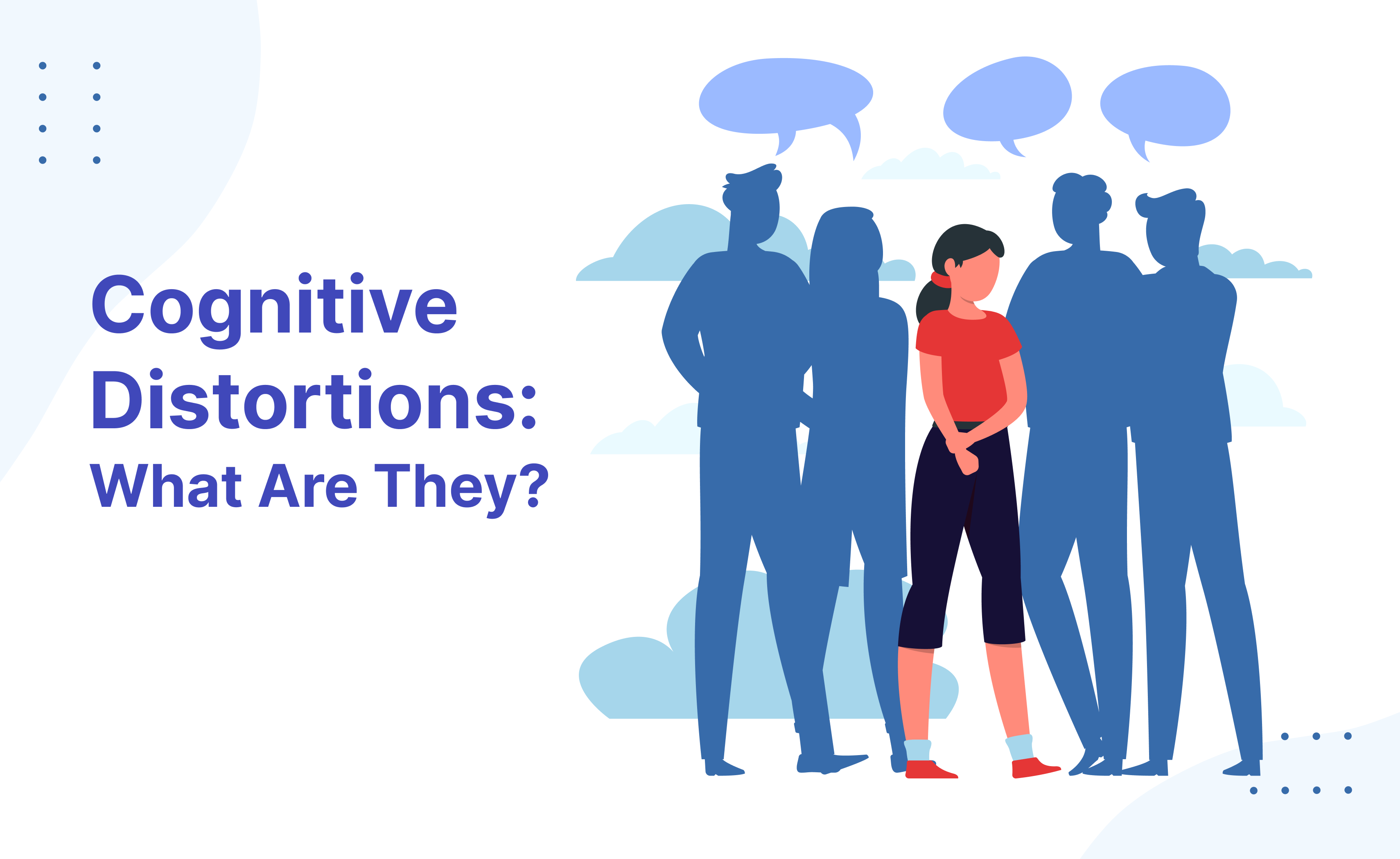 Cognitive Distortions: What Are They?