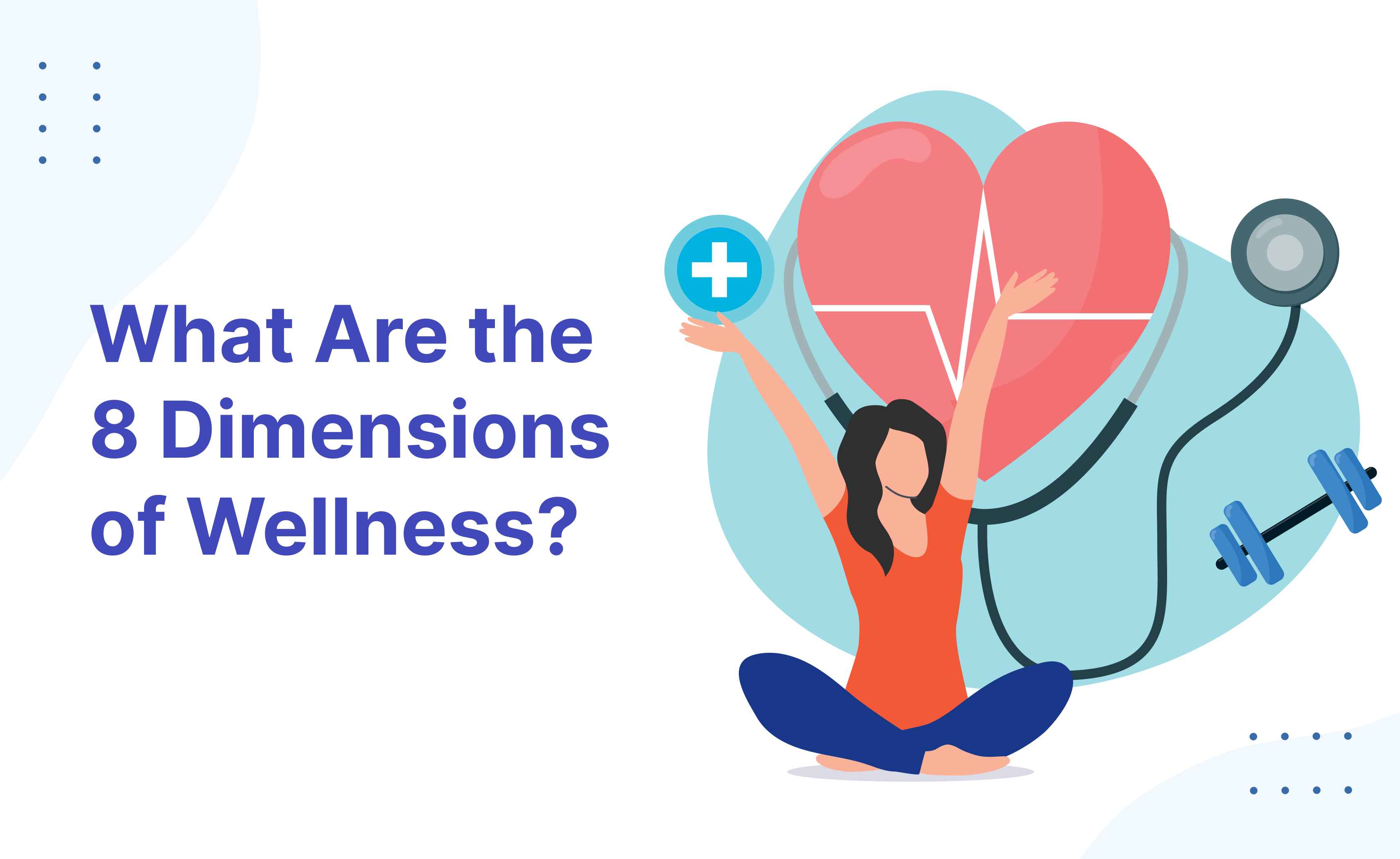 What Are the 8 Dimensions of Wellness?