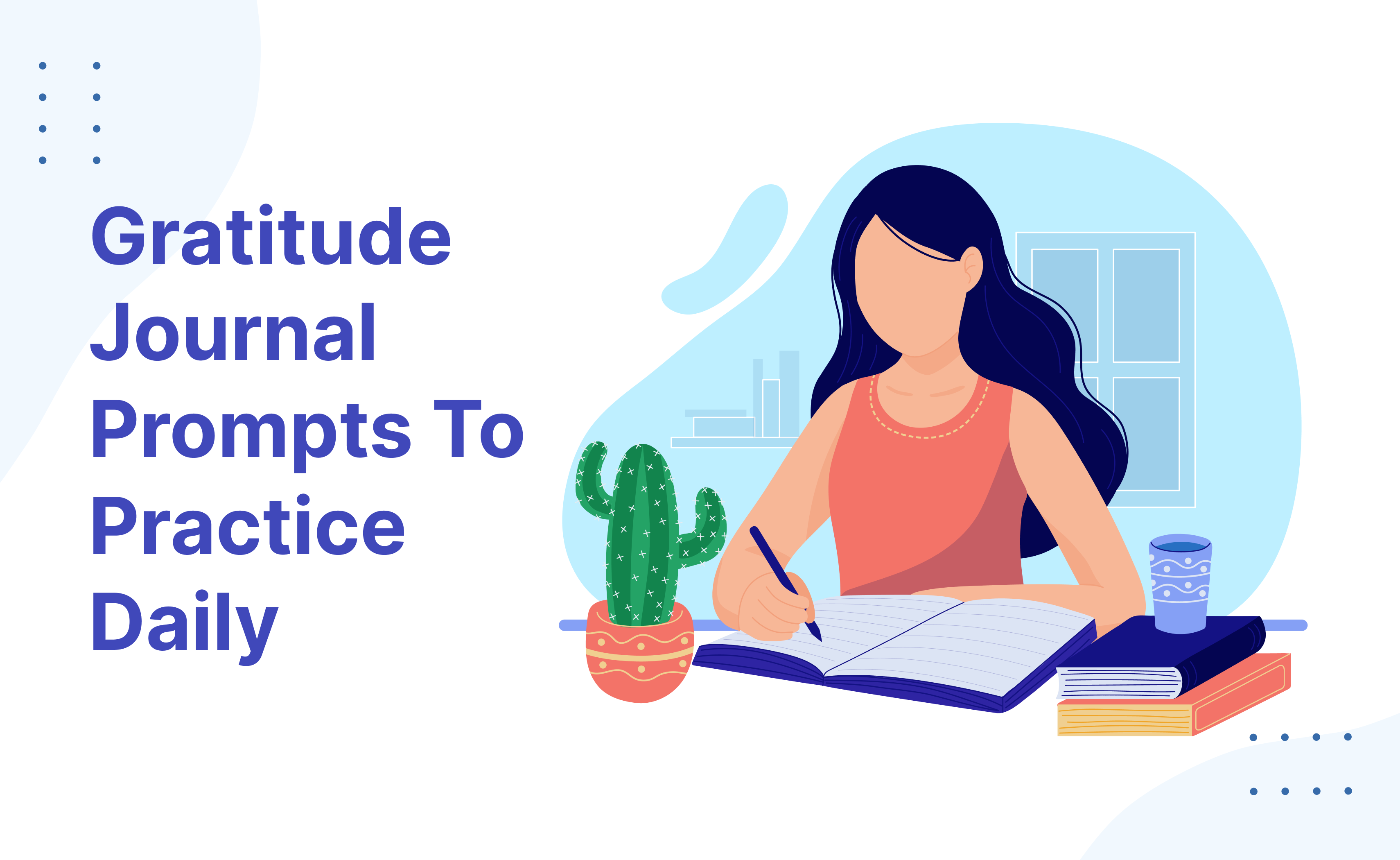 Gratitude Journal Prompts To Practice Daily