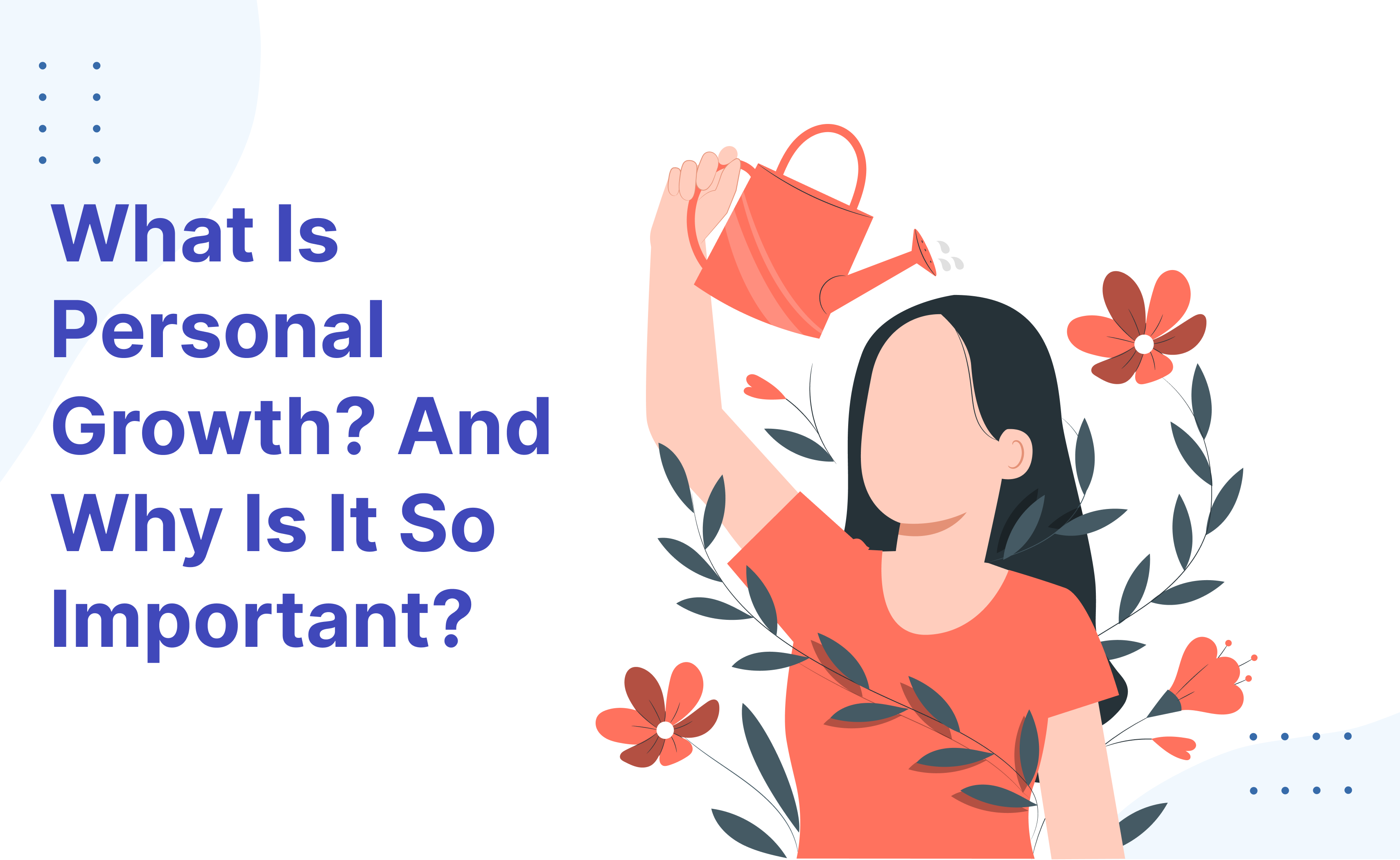 What Is Personal Growth? And Why Is It So Important?