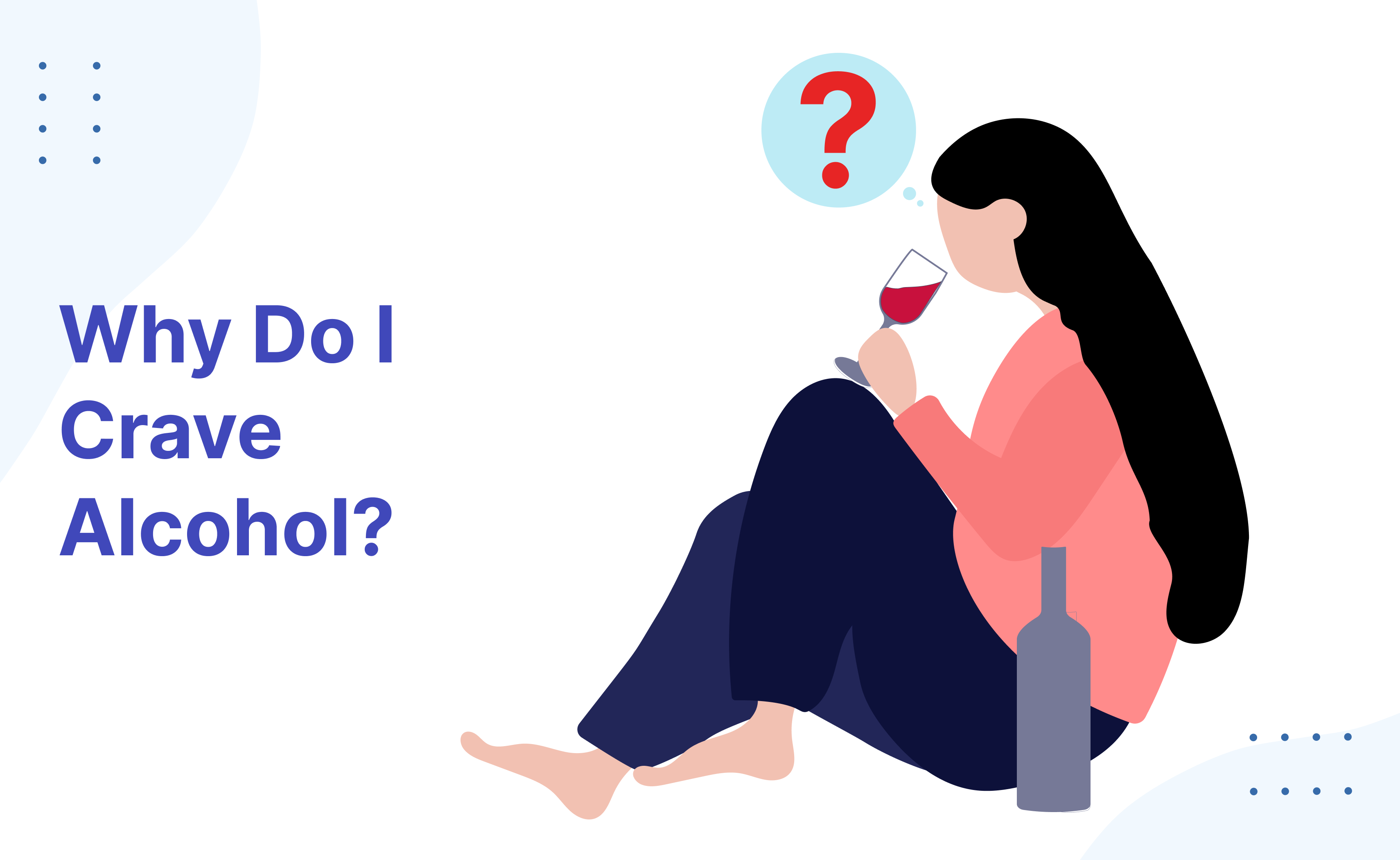 Why Do I Crave Alcohol?