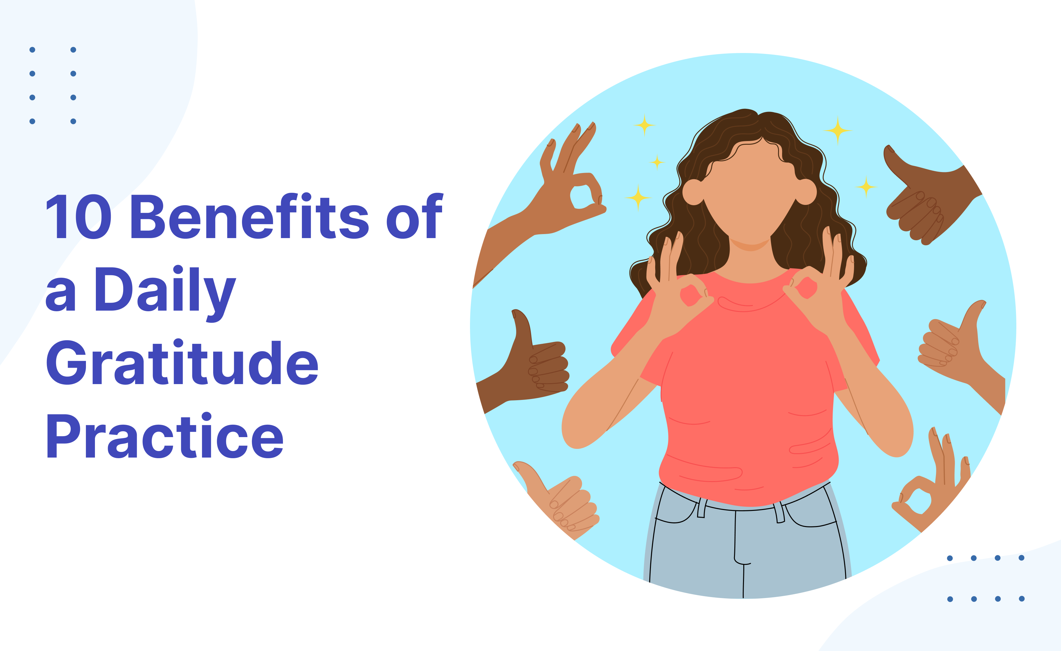 10 Benefits of a Daily Gratitude Practice
