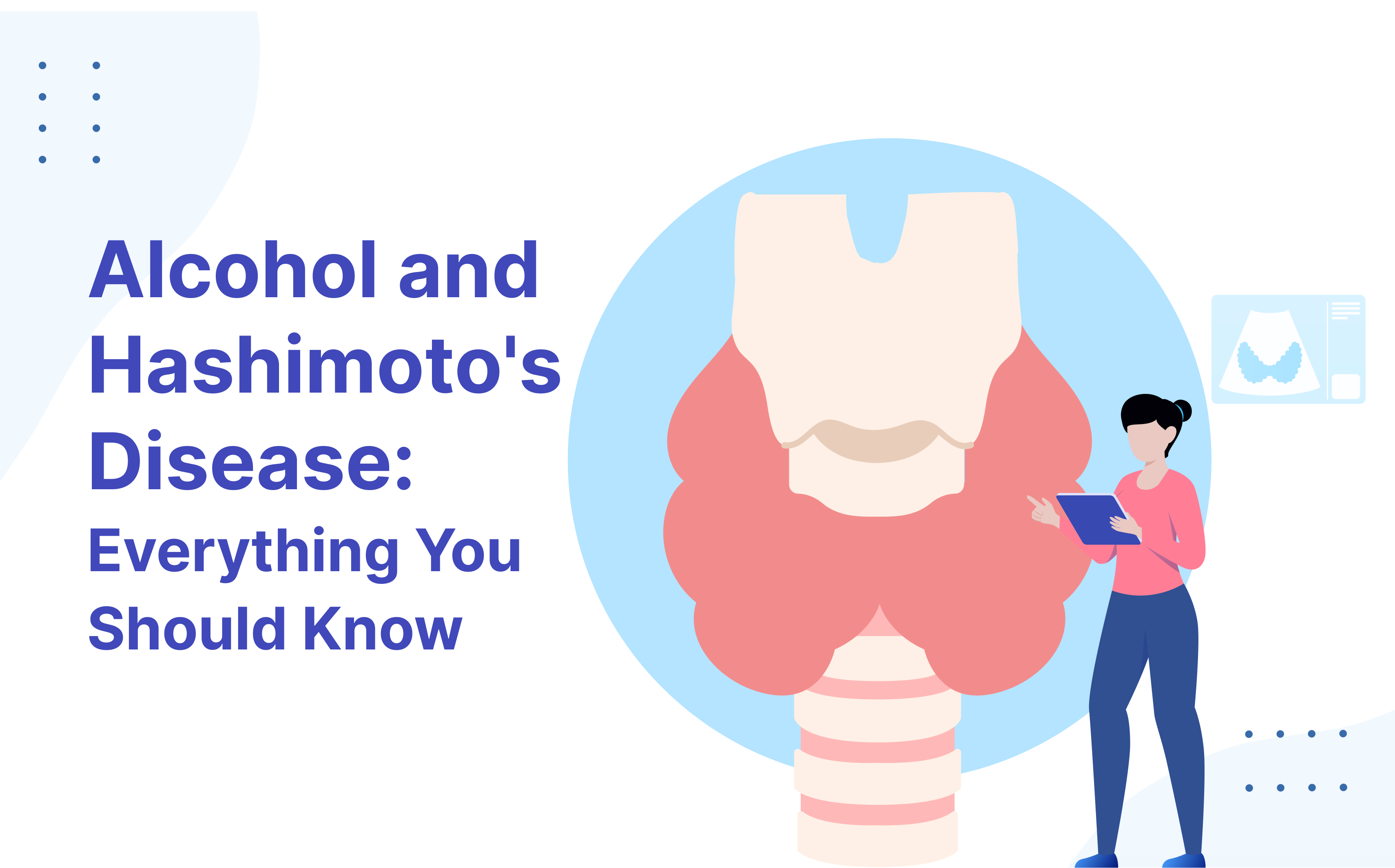 Alcohol and Hashimoto's Disease: Everything You Should Know