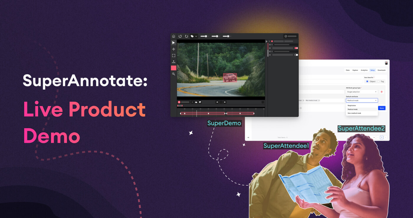 Live Product Demo | SuperAnnotate