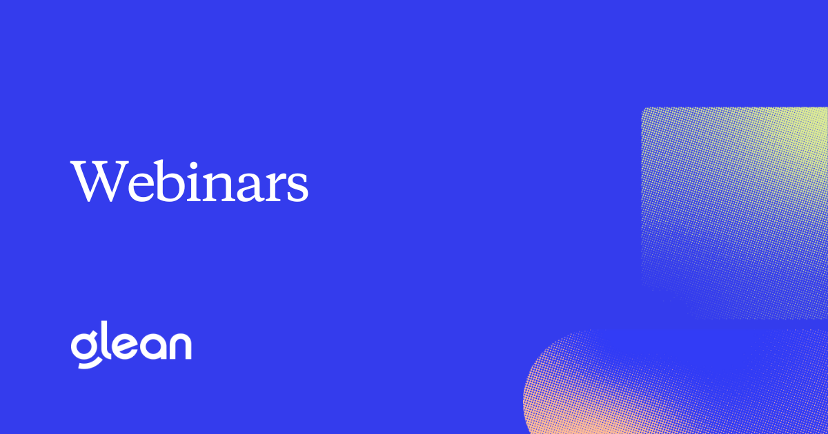 Webinars | Glean