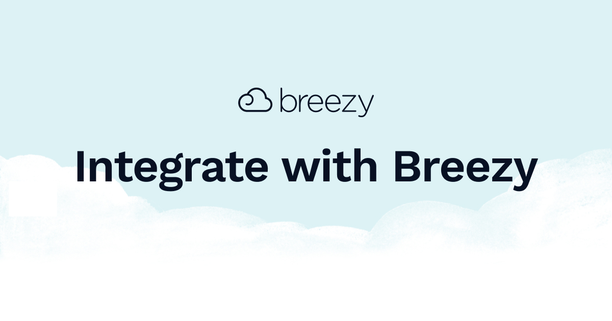 Integrations for Recruiting, HR, & Productivity | Breezy HR