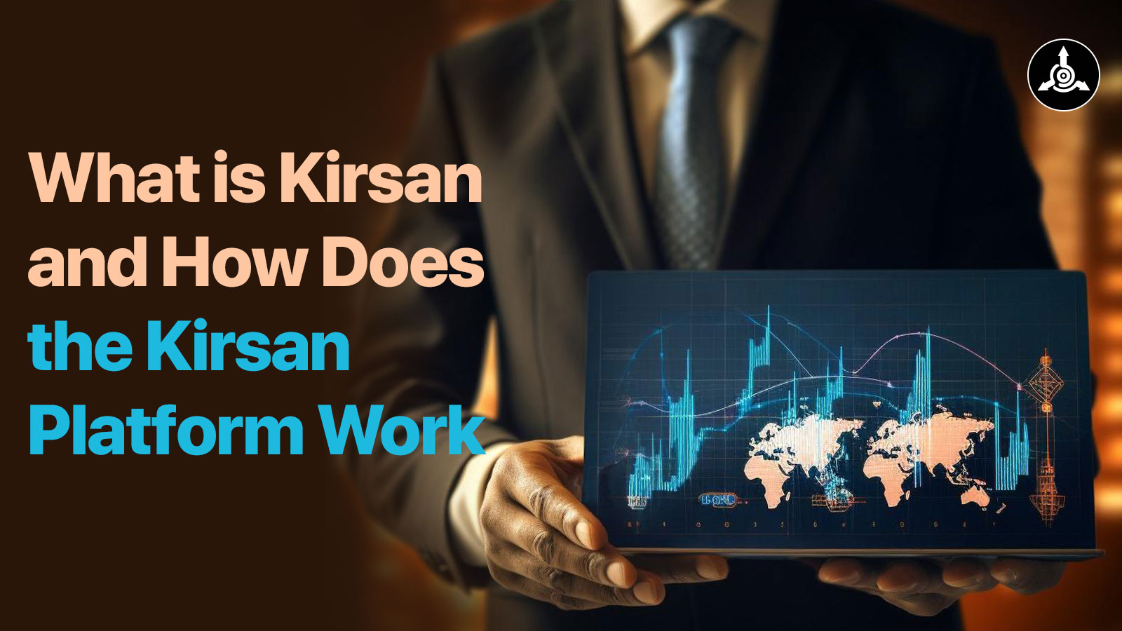 What is Kirsan and How Does the Kirsan Platform Work