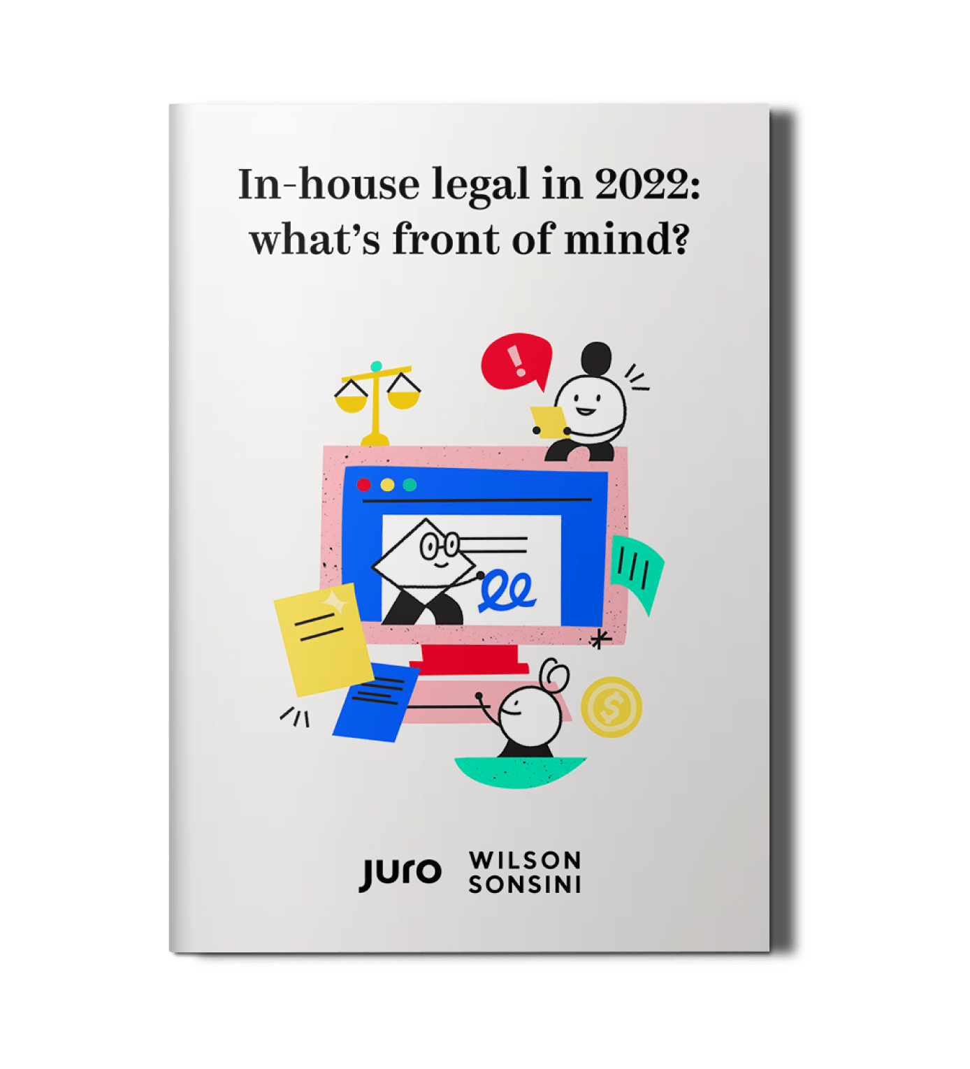 Juro | In-house legal in 2022: what's front of mind?