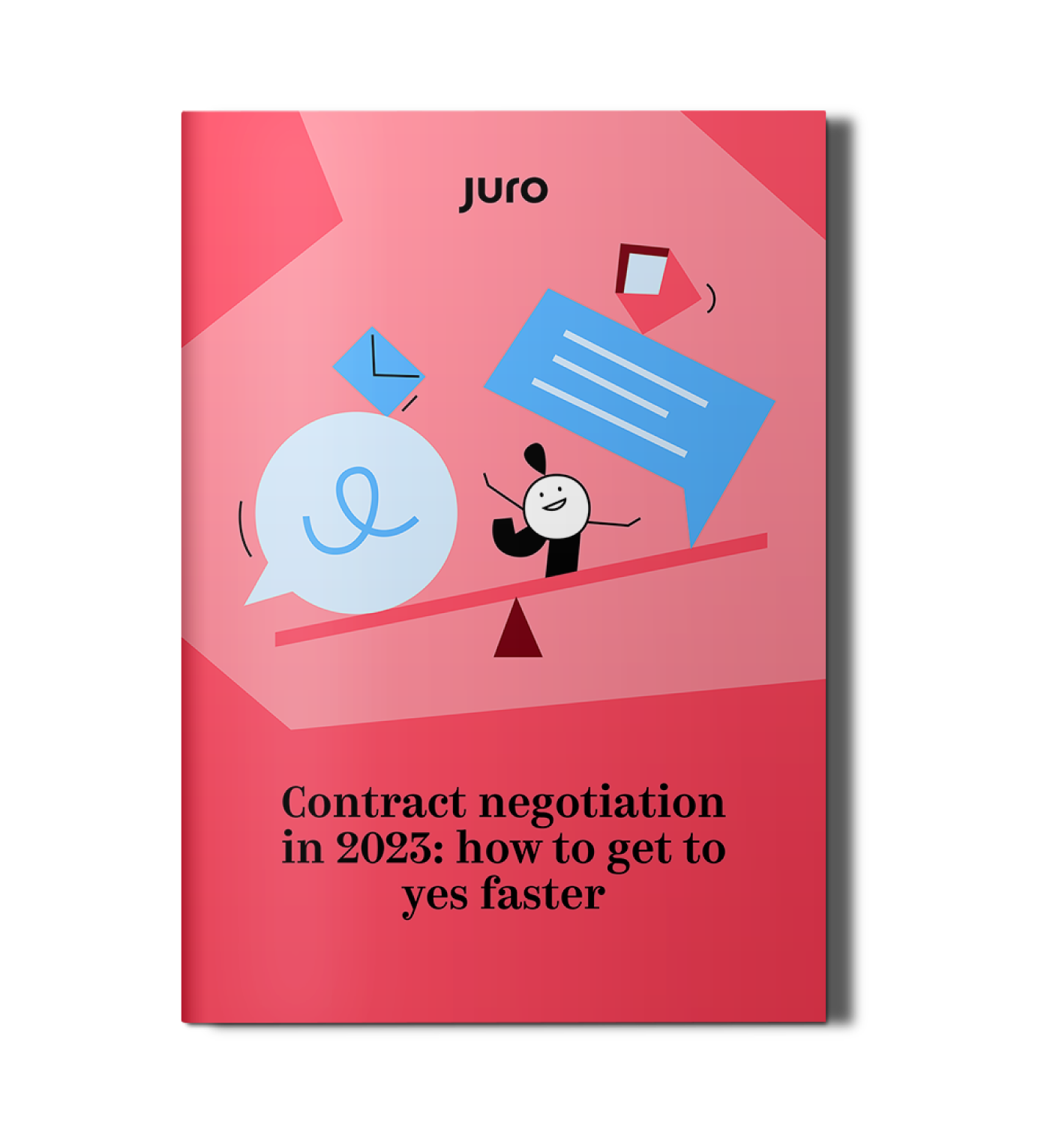 Juro | Contract negotiation in 2023: how to get to yes faster