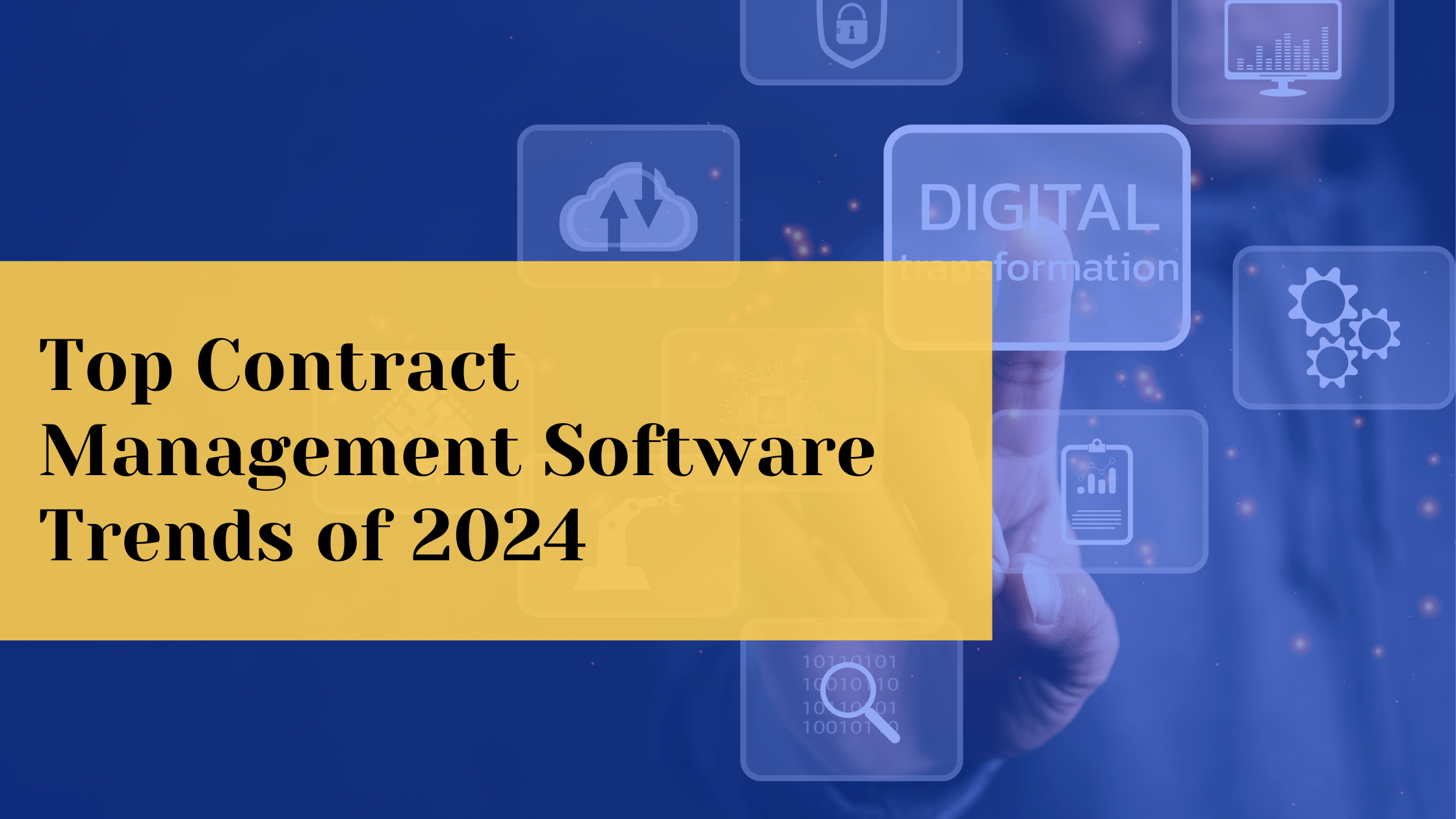 Top Contract Management Software Trends of 2024