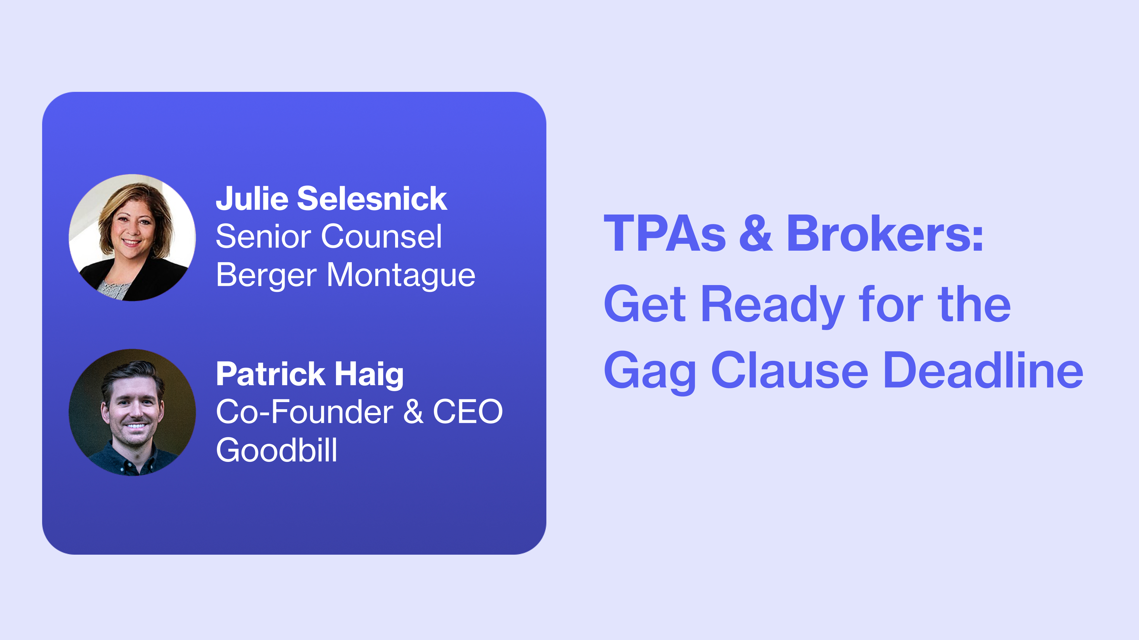 How TPAs & Brokers Can Navigate the Gag Clause Deadline