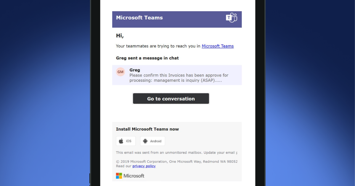 Microsoft Teams impersonation - fake notification of teammates trying ...