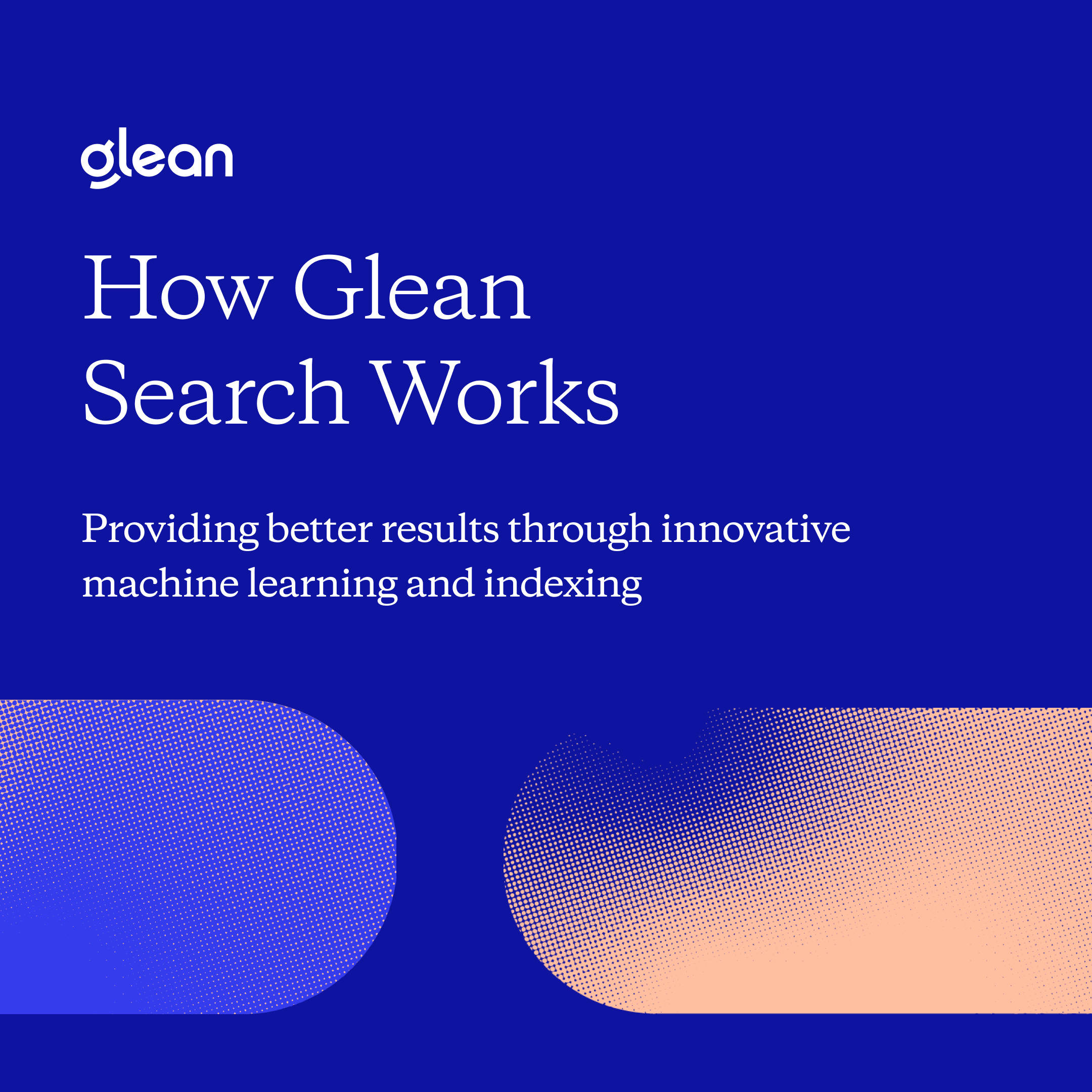 How Glean search works | Glean