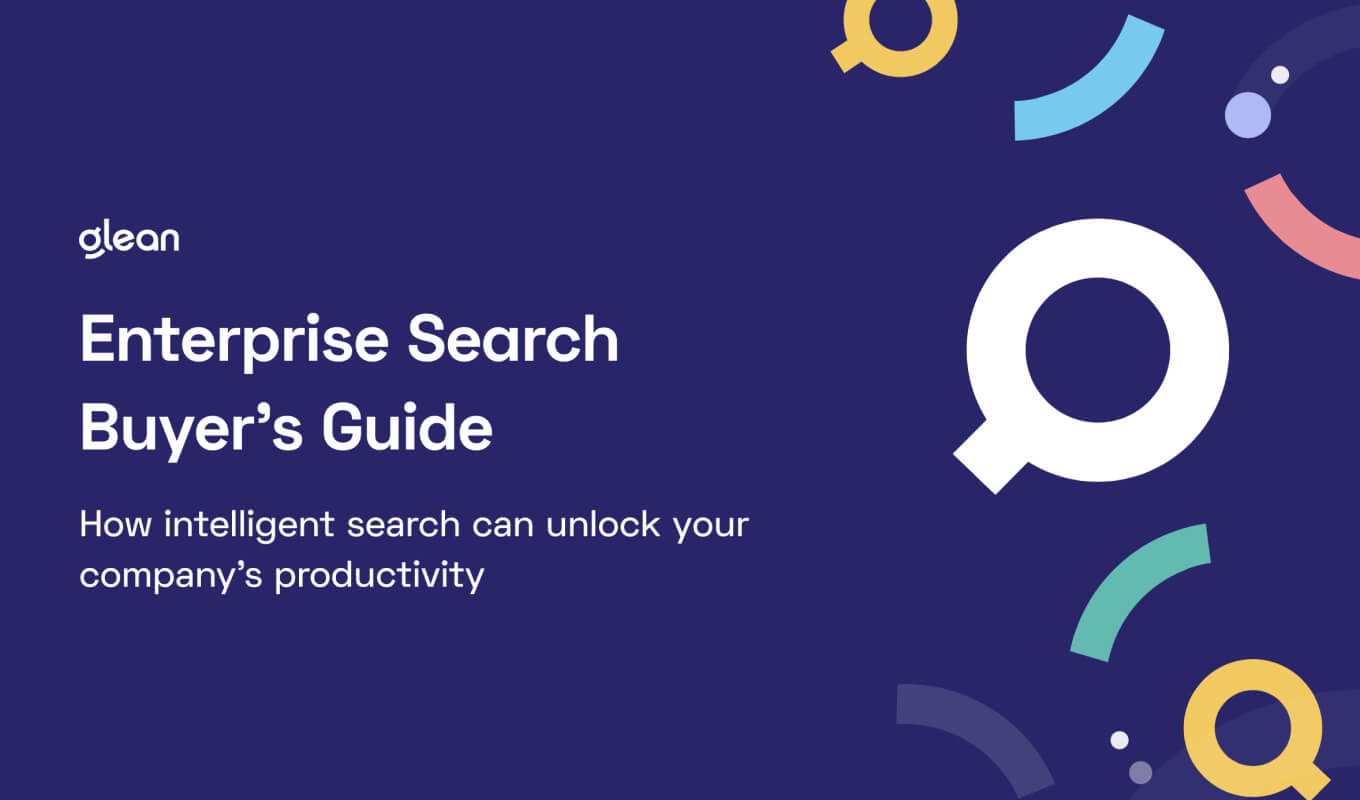 Enterprise search buyer’s guide | Glean