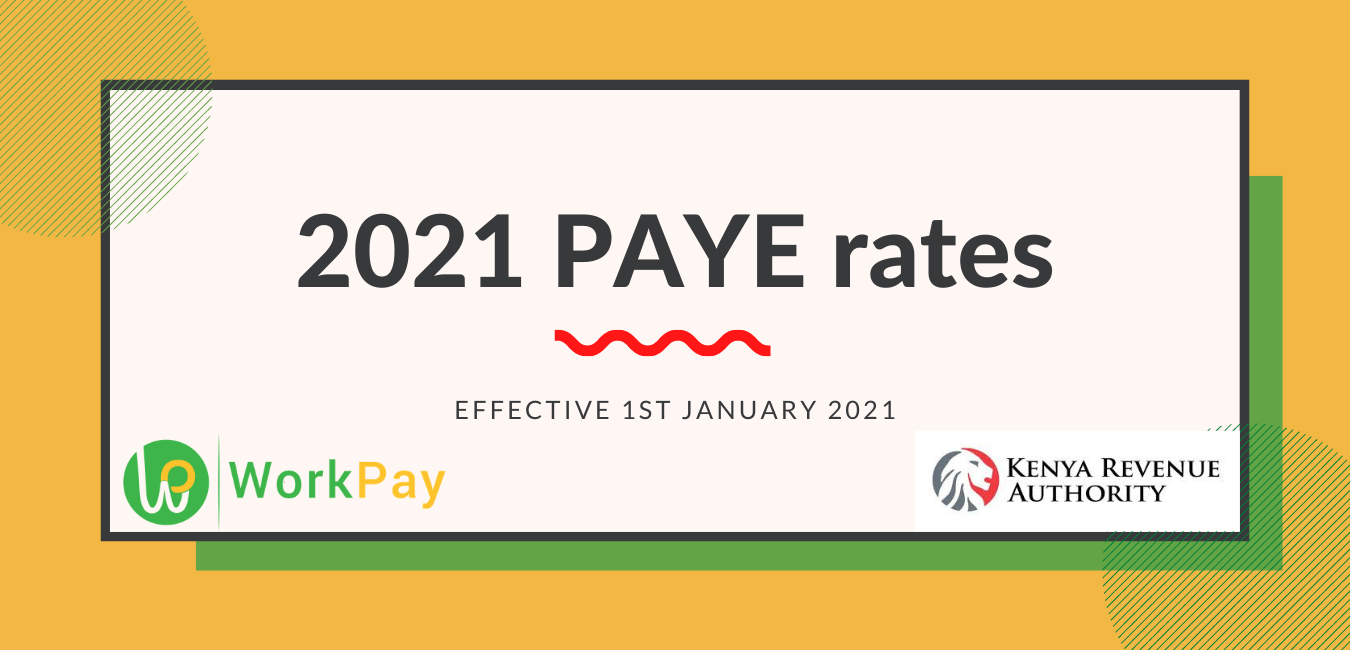 2021 PAYE Rates Effective From 1st January 2021