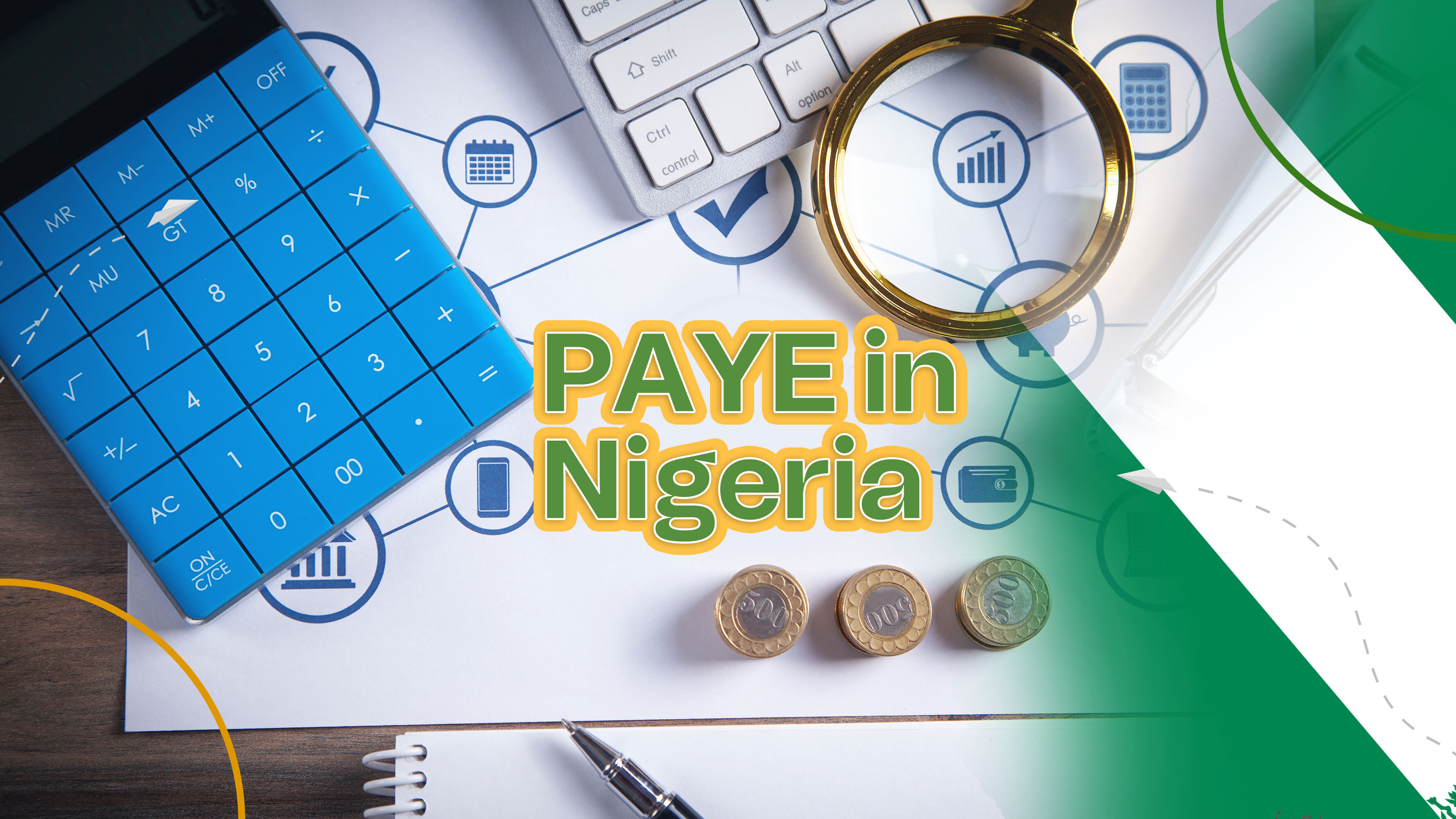 Calculate PAYE: Everything You Need To Know About PAYE Calculation In Nigeria