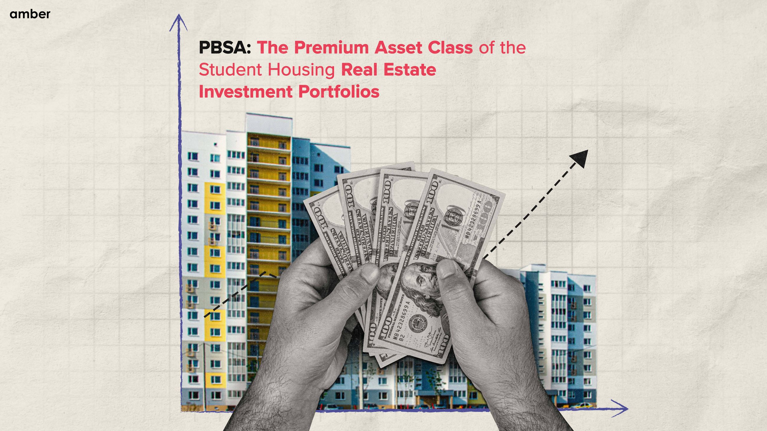 PBSA: The premium asset class of the student housing real estate ...