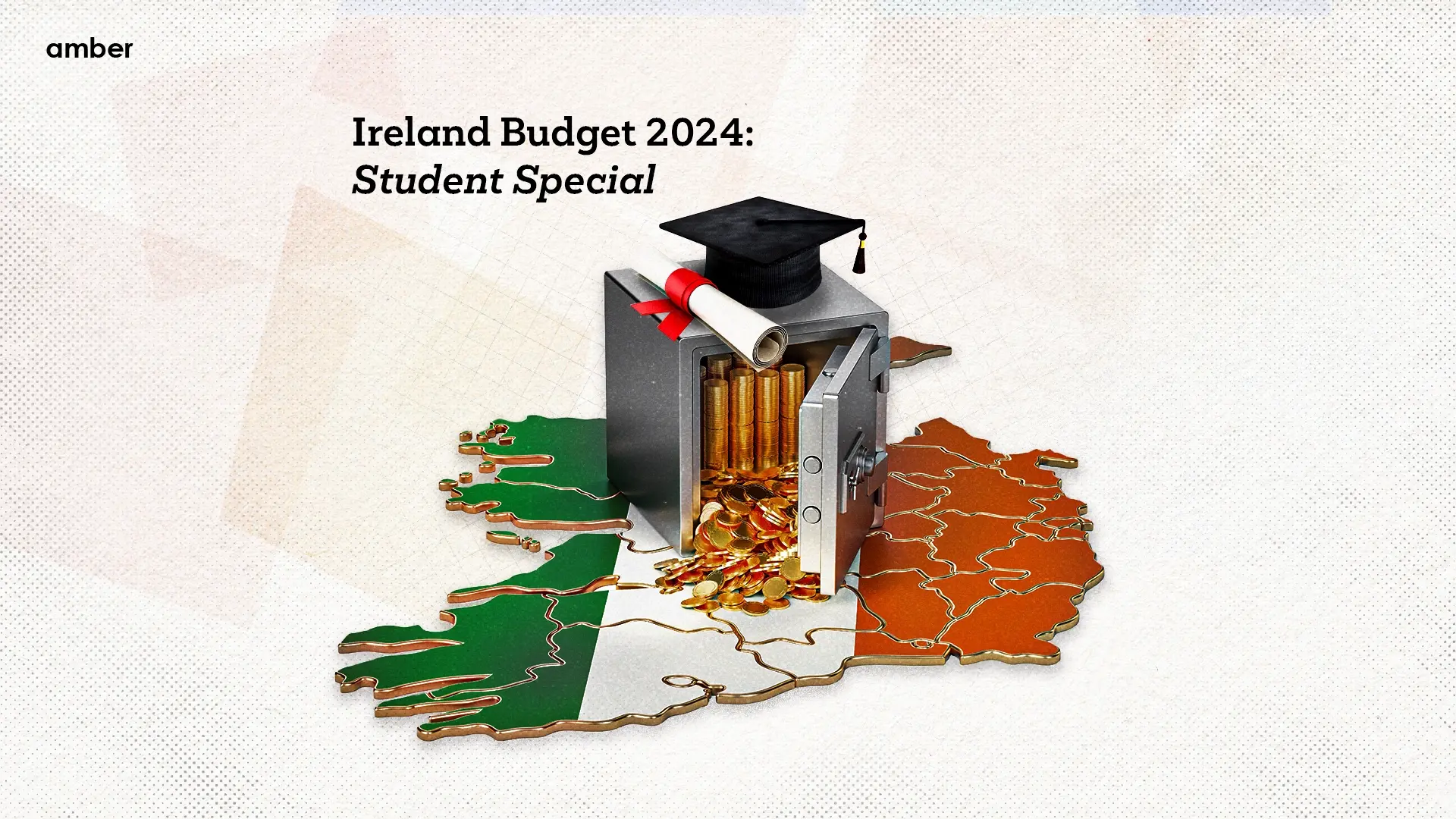 Ireland Budget 2024: Students Relieved as Gov’t Announces Increase in ...
