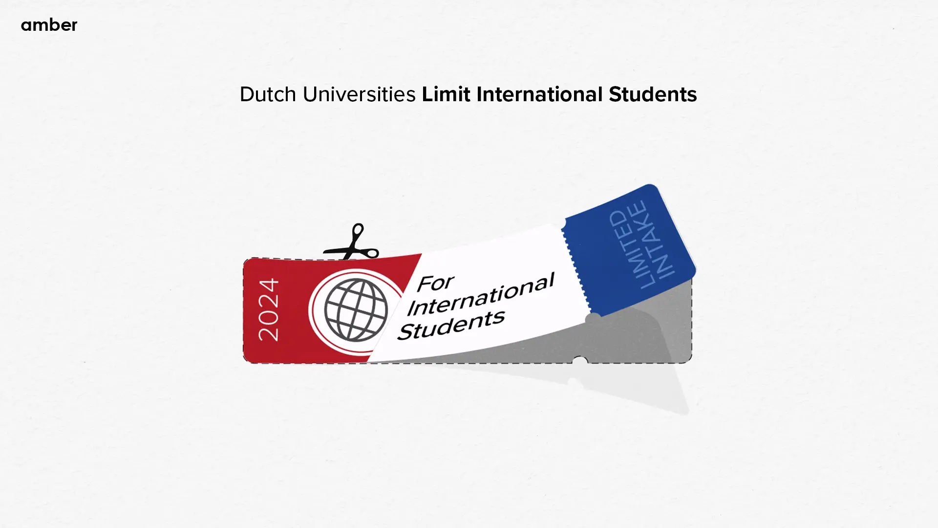 Dutch Universities Set to Limit International Student Admittance ...