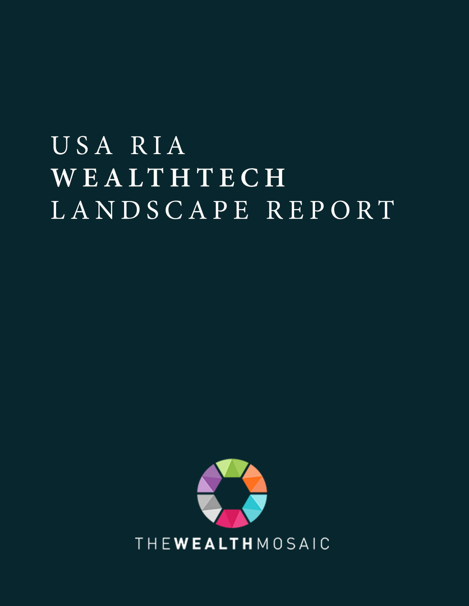 USA RIA Wealthtech Landscape Report 2022 - The Library - Moxo