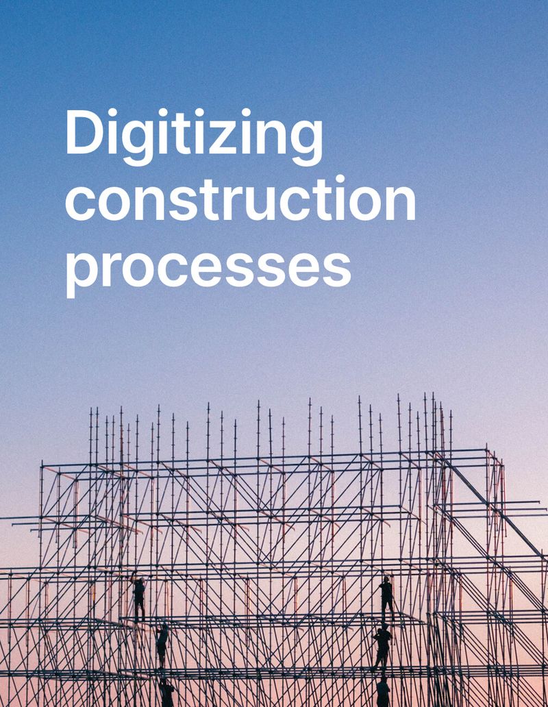 Digitizing construction processes - The Library - Moxo
