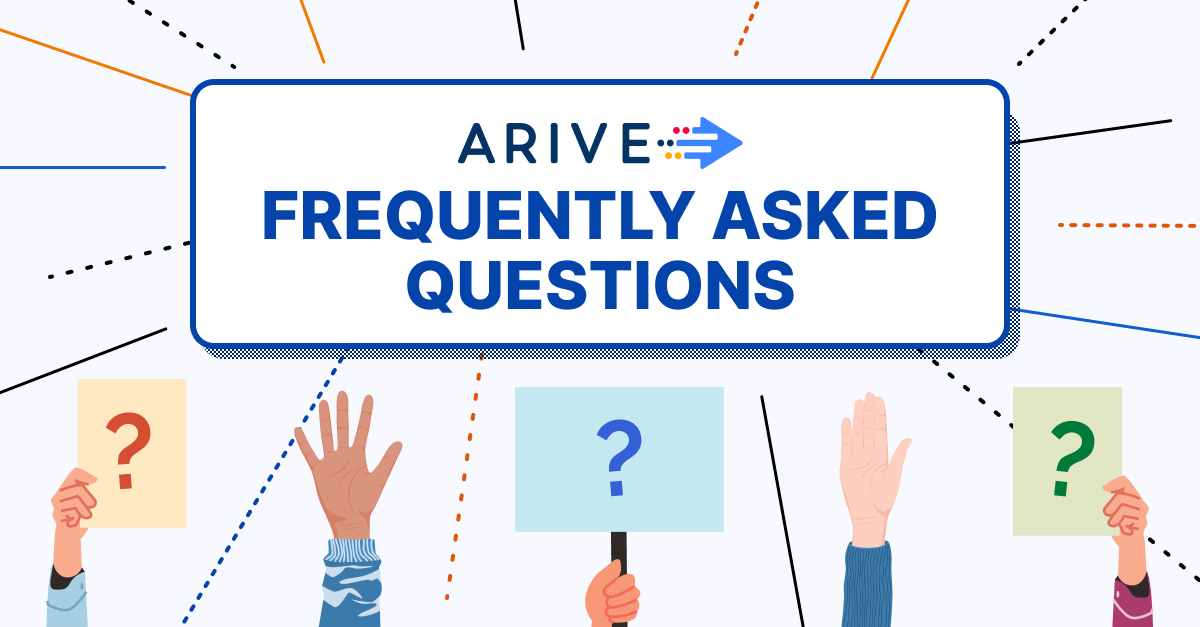 ARIVE FAQ
