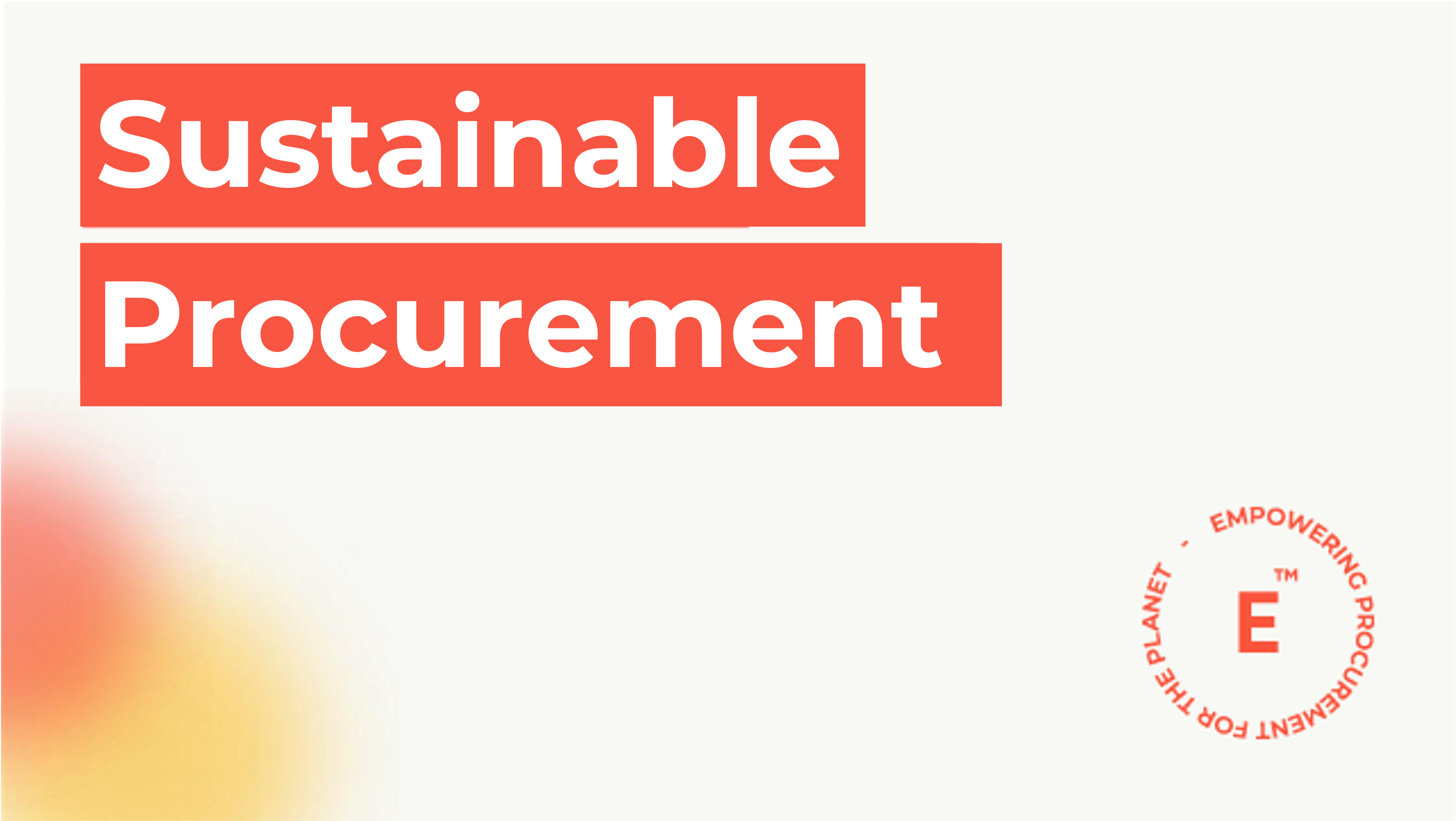 An introduction to sustainable procurement | EIVEE