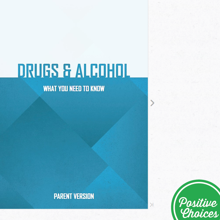 Drugs & Alcohol: What you need to know - Parent Booklet - CODE