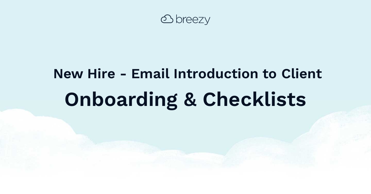 New Hire - Email Introduction to Client | Breezy HR