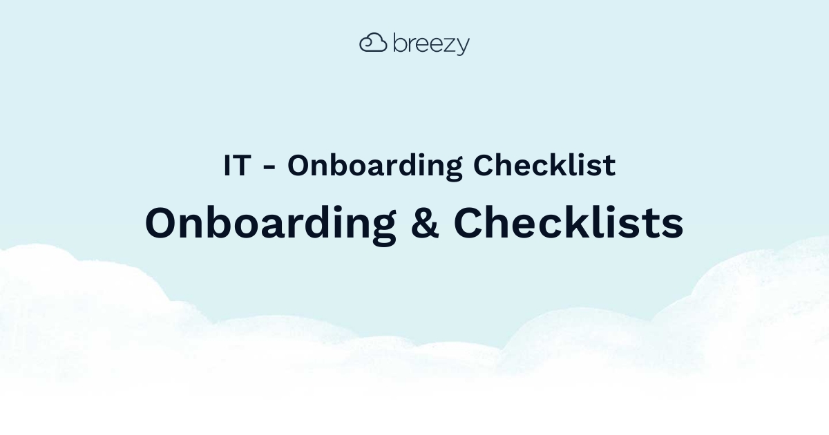 IT Onboarding Checklist | Breezy HR
