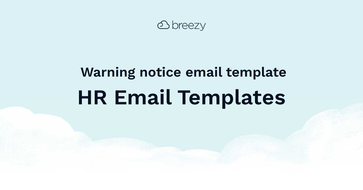 Warning notice email template | Breezy HR
