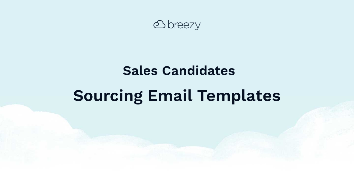 Sales Candidates Email Template | Breezy HR