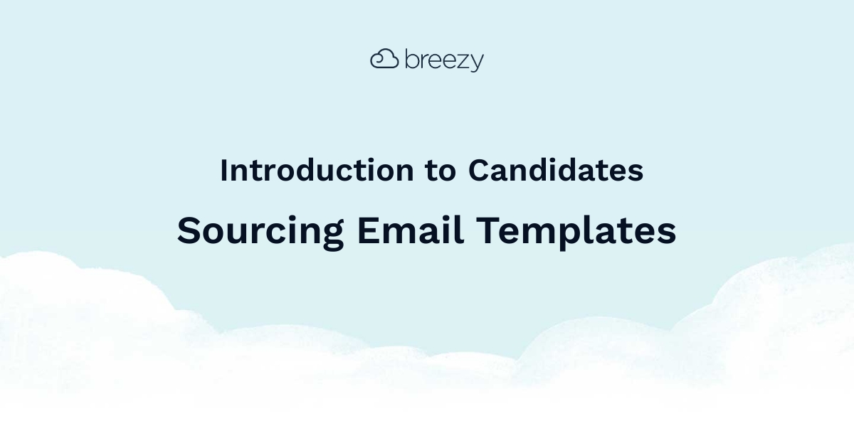 Introduction to Candidates Email Template | Breezy HR
