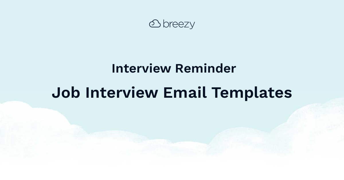 Interview Reminder Email Template | Breezy HR