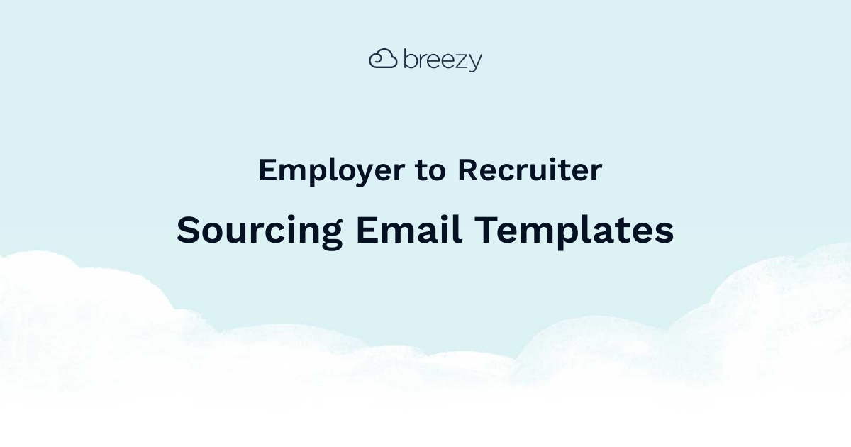 Employer to Recruiter Email Template | Breezy HR