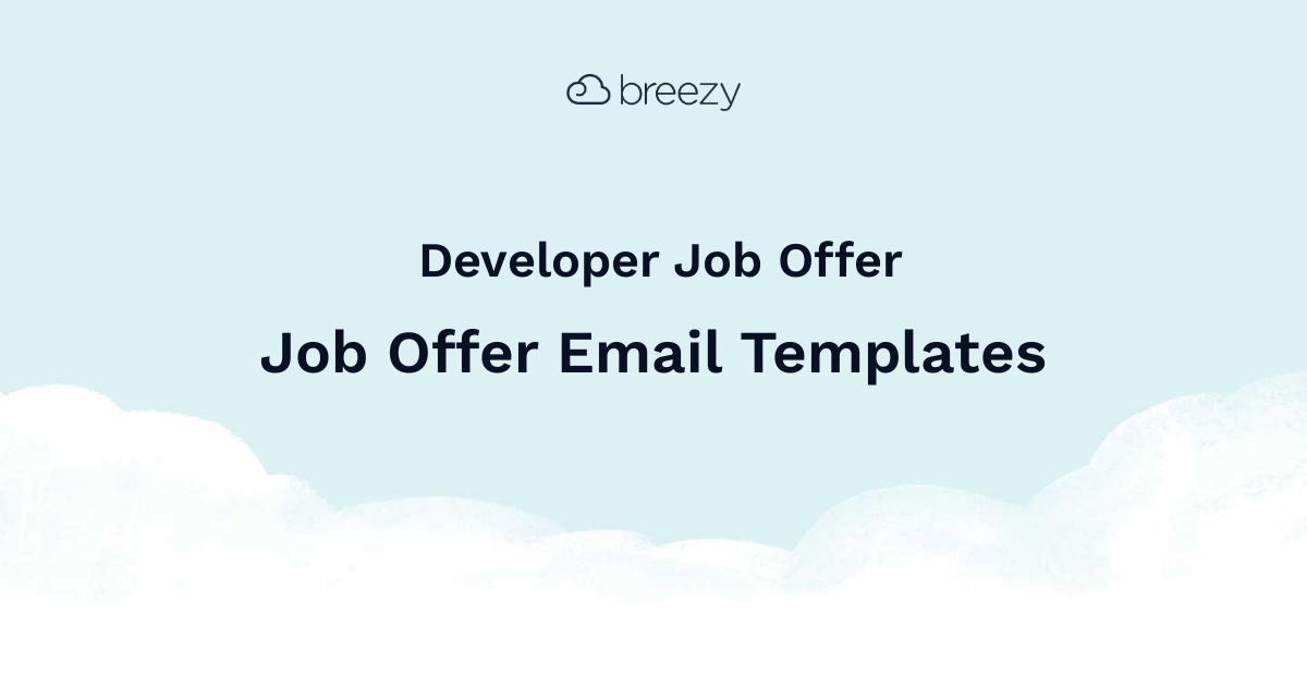 Developer Job Offer Email Template | Breezy HR