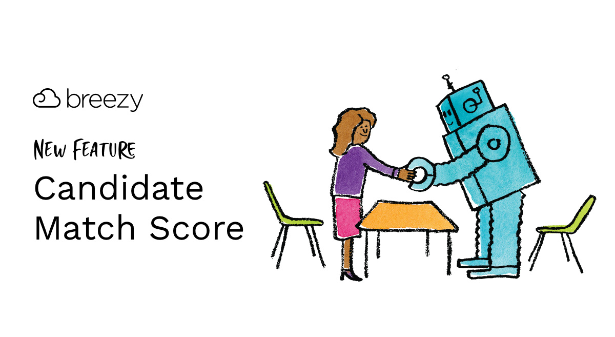 Breezy HR Launches Candidate Match Score | Breezy HR