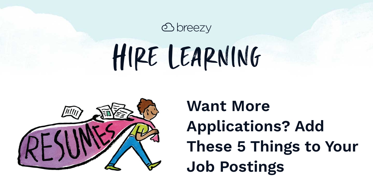 5 Things to Add to Your Job Postings for More Applications | Breezy HR